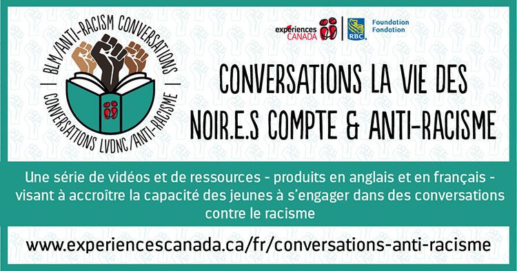 conversations anti-racisme - Experiences Canada